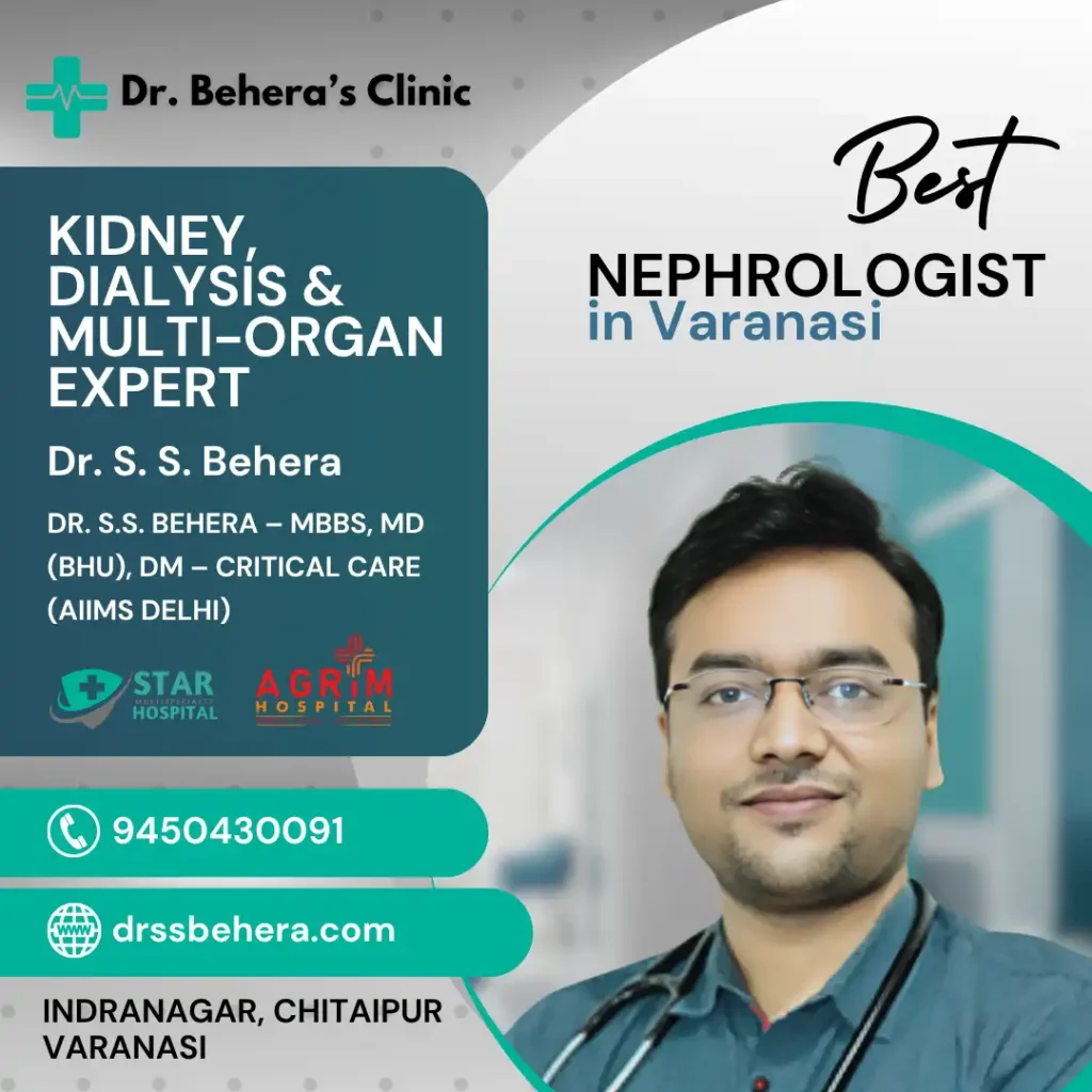Best Nephrologist in Varanasi – Dr. S.S. Behera | Kidney & Dialysis Care